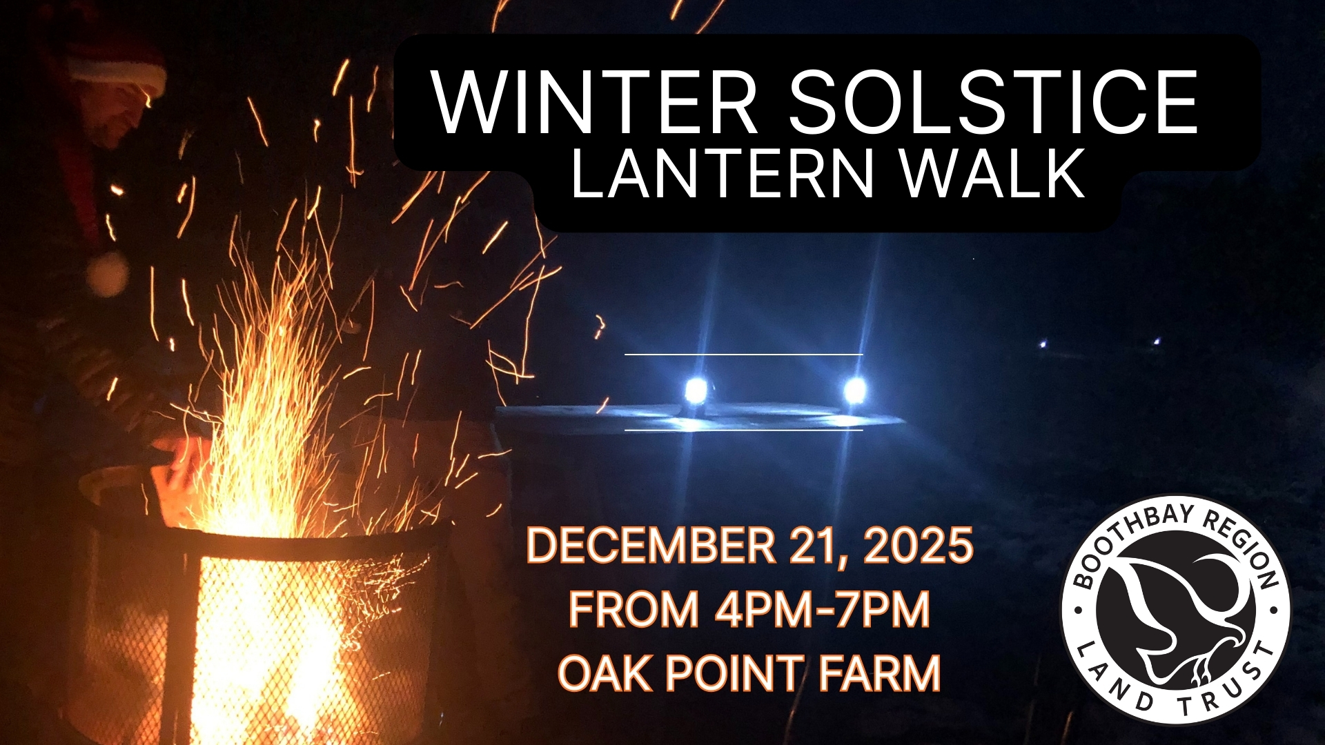 Winter Solstice Lantern Walk @ Oak Point Farm - Boothbay Harbor Region